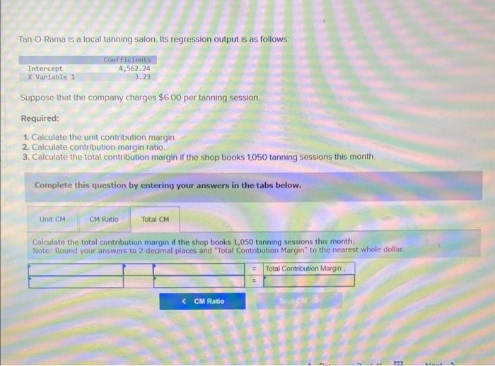 Solved Tan-O-Rama is a local tanning salon, its regression | Chegg.com