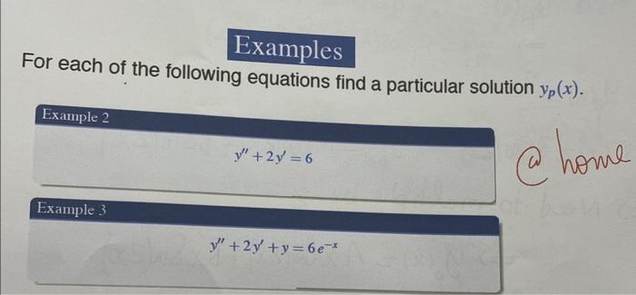 Solved ror each of the following equations find a particular | Chegg.com