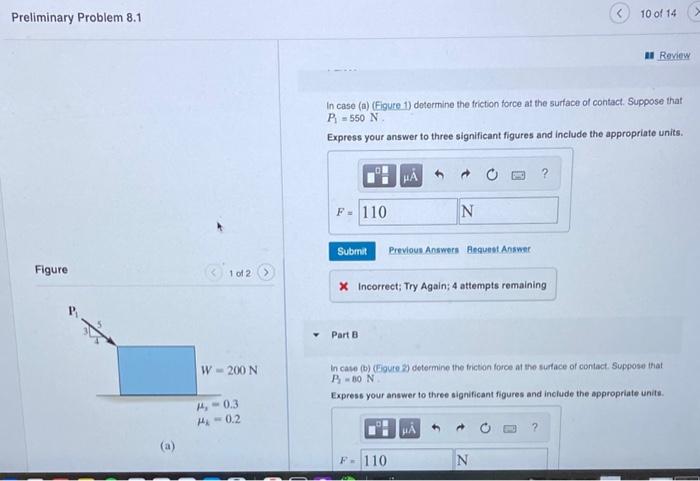 Solved In case (a) (Figure 1) determine the friction force | Chegg.com