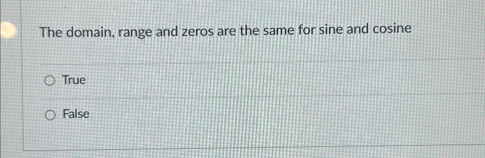 Solved The domain, range and zeros are the same for sine and | Chegg.com