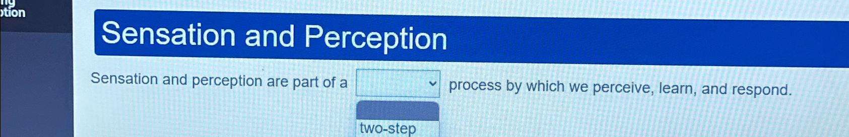 Solved Sensation and PerceptionSensation and perception are | Chegg.com