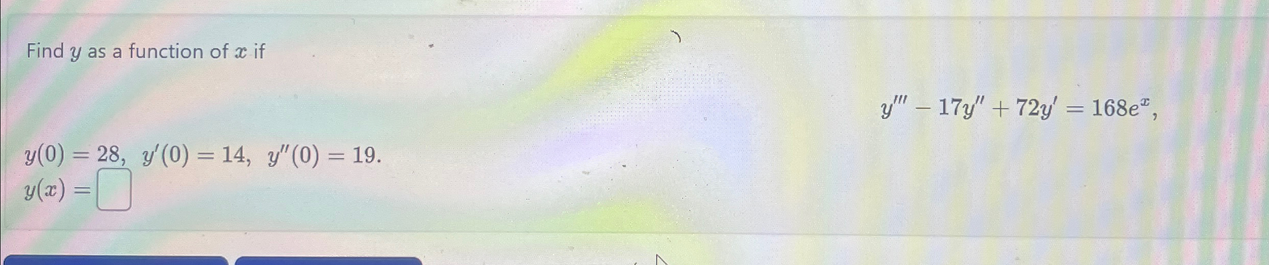 Solved Find y ﻿as a function of x | Chegg.com