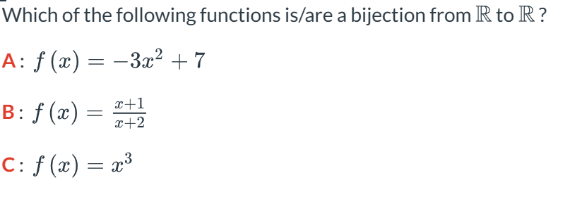 Solved Which of the following functions is/are a bijection | Chegg.com