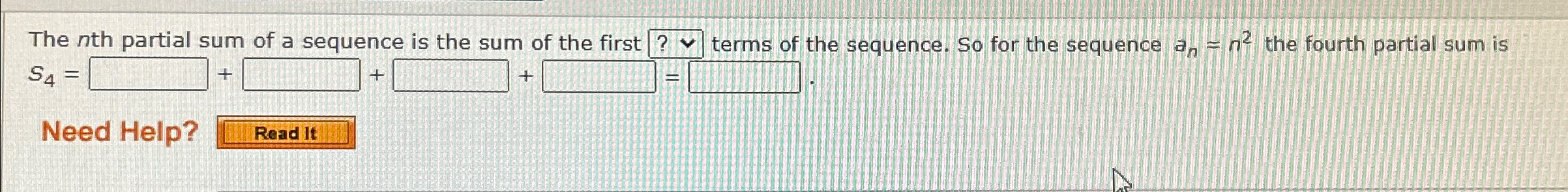 Solved The nth partial sum of a sequence is the sum of the | Chegg.com