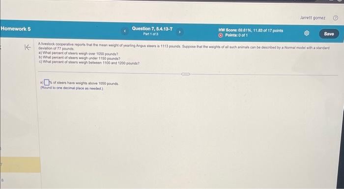Solved A lirestock cooperative repols that the mesn weight | Chegg.com