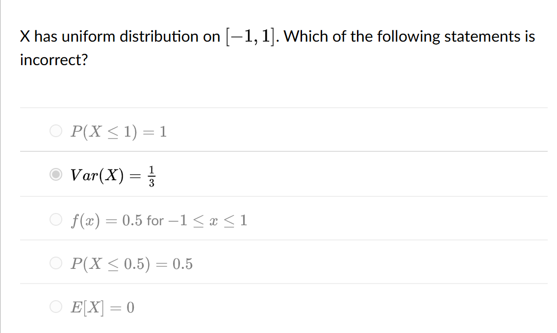 Solved x ﻿has uniform distribution on -1,1. ﻿Which of ﻿the | Chegg.com