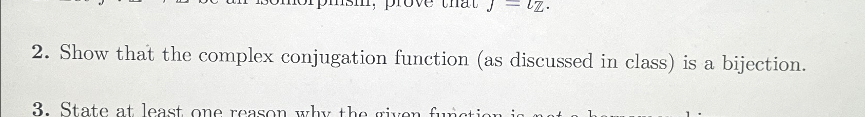 Solved Show that the complex conjugation function (as | Chegg.com
