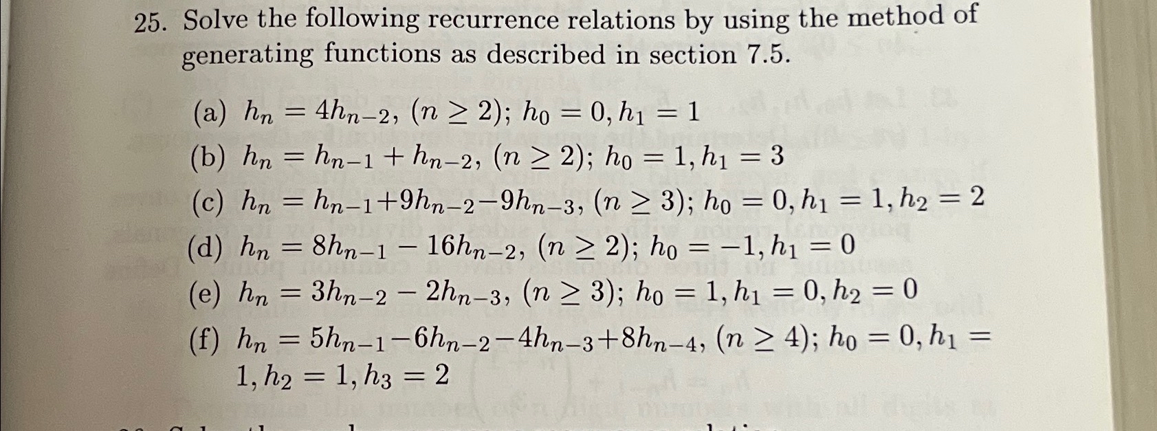 Solve the following recurrence relations by using the | Chegg.com