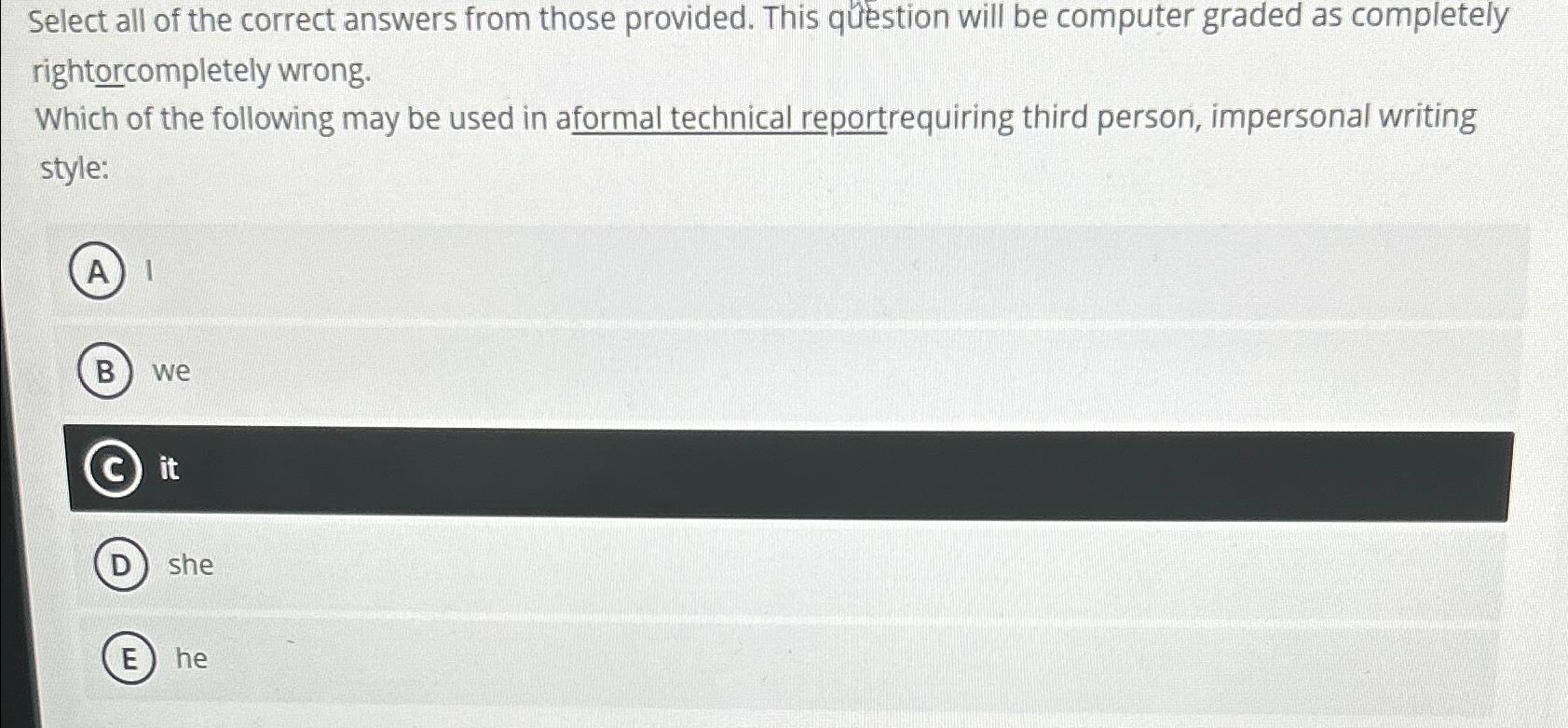 Solved Select all of the correct answers from those | Chegg.com