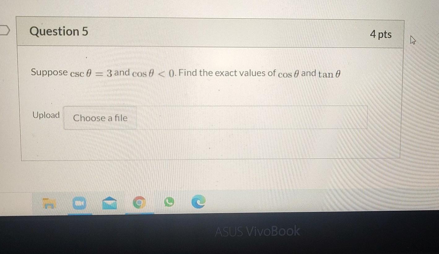 Solved Question 5 4 pts Suppose csc = 3 and cos a Solved Question 5 4 pts Suppose csc = 3 and cos a