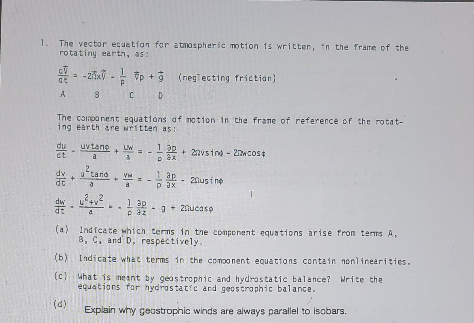 Solved 1. The vector equation for atmospheric motion is | Chegg.com