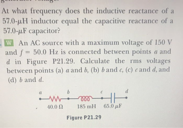 Solved At what frequency does the inductive reactance of a | Chegg.com