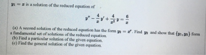 Solved vi = is a solution of the reduced equation of (a) A | Chegg.com