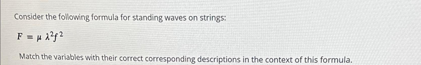 Solved Consider the following formula for standing waves on | Chegg.com