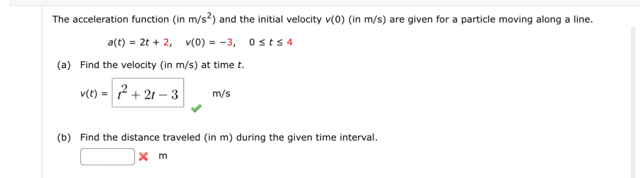Solved The acceleration function (in ms2 ) ﻿and the initial | Chegg.com
