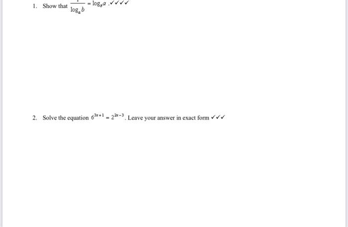 Solved 1. Show that logab=log8a⋅ 2. Solve the equation | Chegg.com