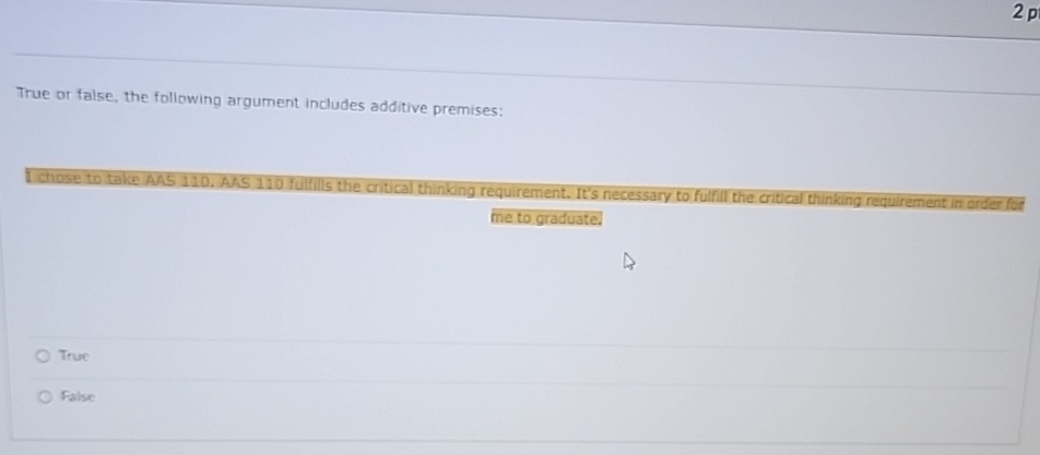 Solved 2pTrue or false, the following argument includes | Chegg.com
