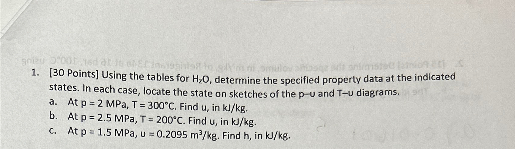 Solved [30 ﻿Points] ﻿Using the tables for H2O, ﻿determine | Chegg.com