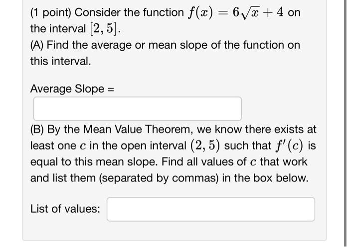 Solved (1 point) Consider the function f(x)=6x+4 on the | Chegg.com