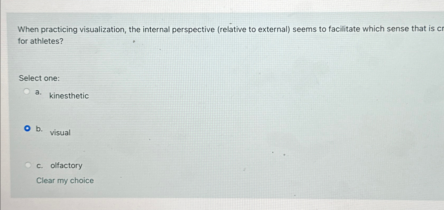 Solved When practicing visualization, the internal | Chegg.com