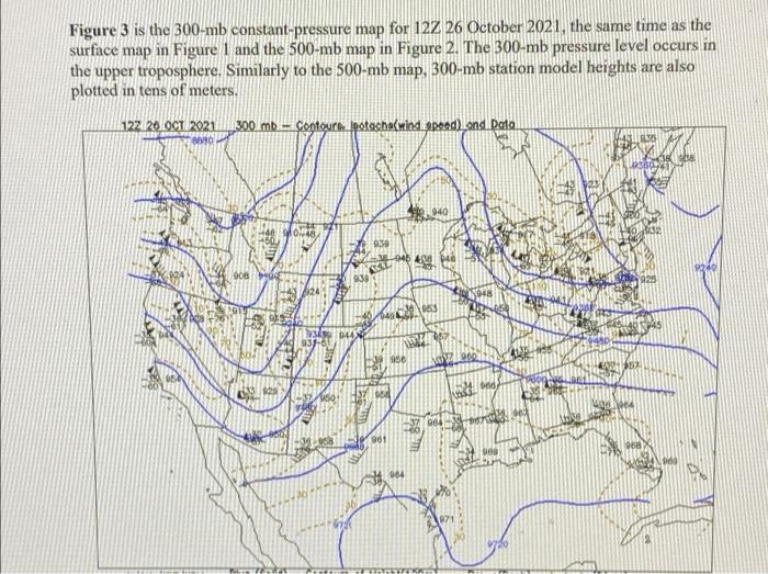 Solved Figure 2 is the 500-mb constant-pressure map for 12Z | Chegg.com