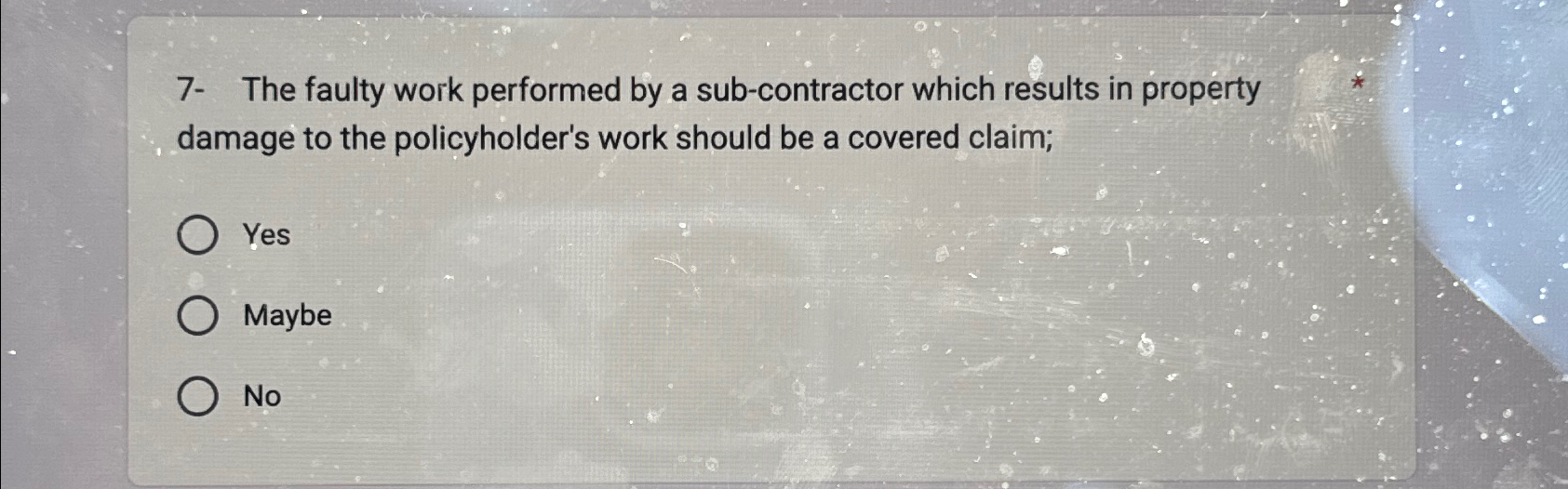 Solved 7- ﻿The faulty work performed by a sub-contractor | Chegg.com