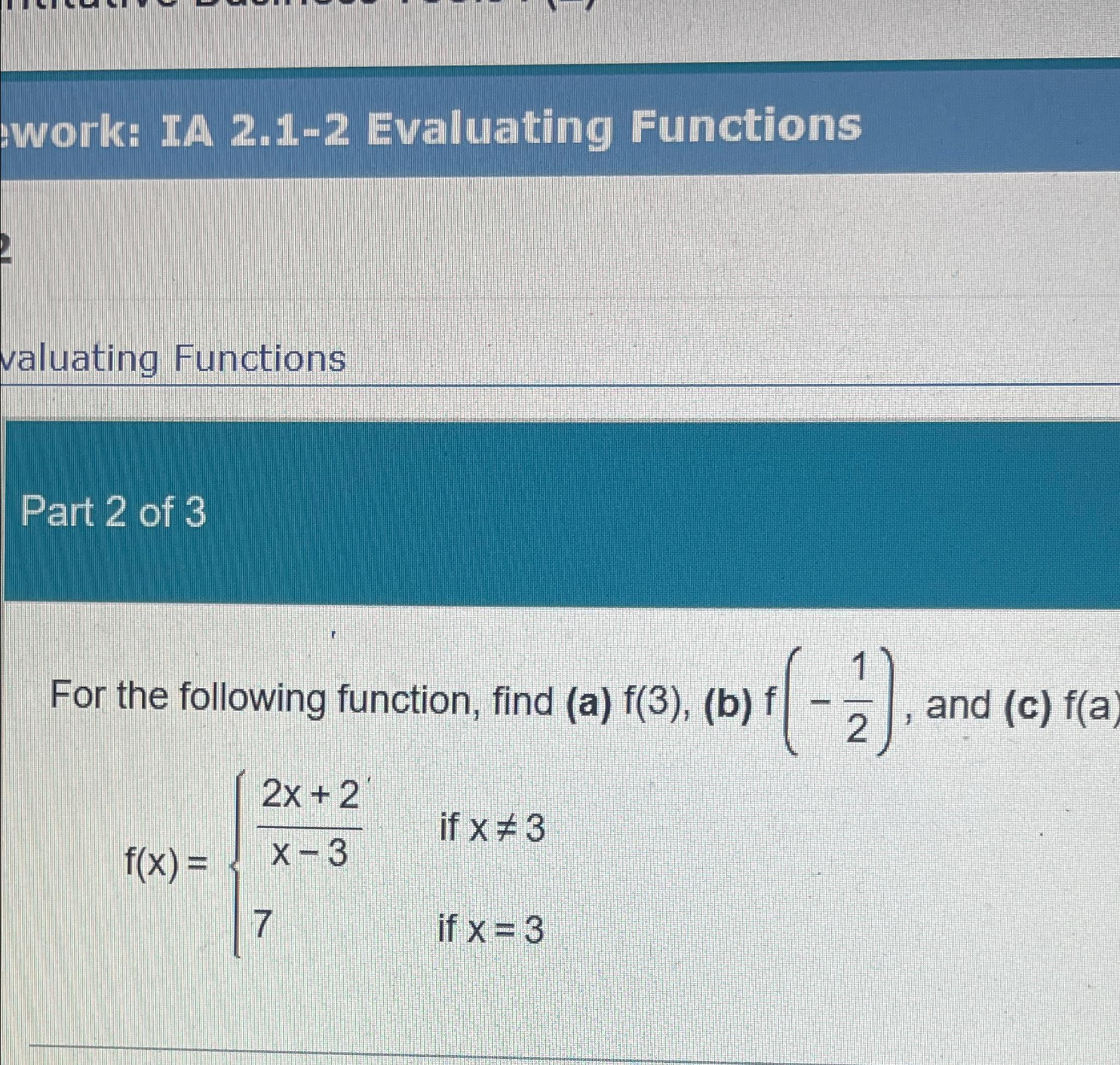 Solved work: IA 2.1-2 ﻿Evaluating FunctionsPart 2 ﻿of 3For | Chegg.com