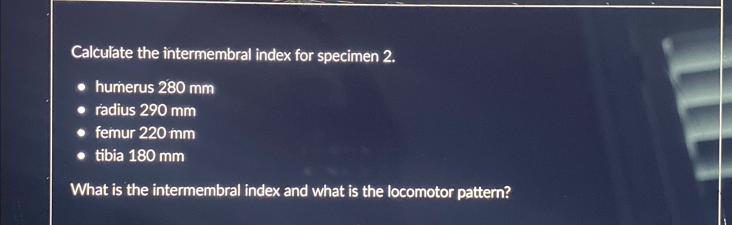 Solved Calculate the intermembral index for specimen | Chegg.com