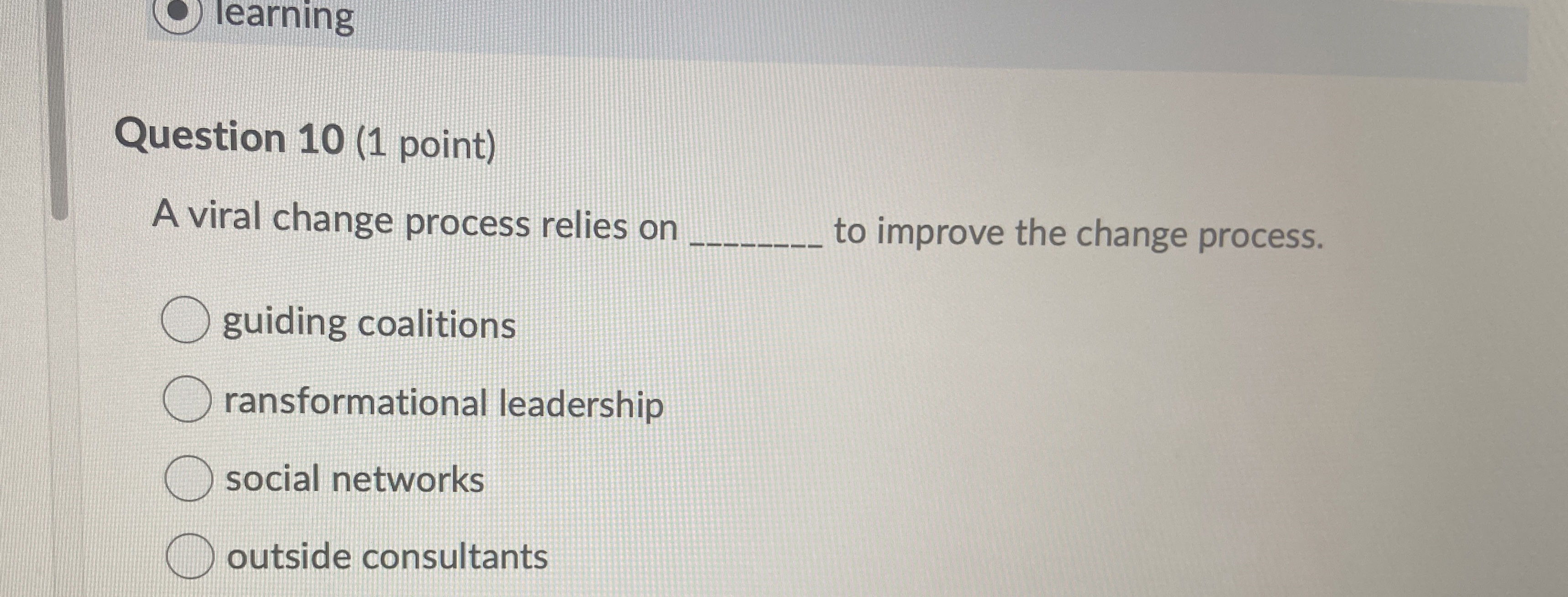 Solved Question 10 (1 ﻿point)A viral change process relies | Chegg.com
