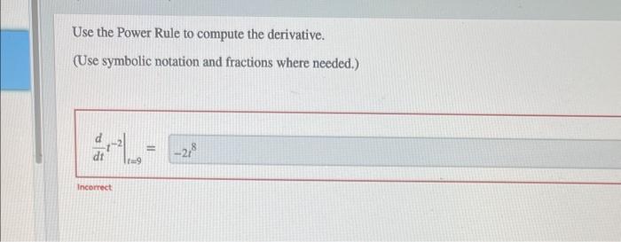 Solved Use the Power Rule to compute the derivative. (Use | Chegg.com
