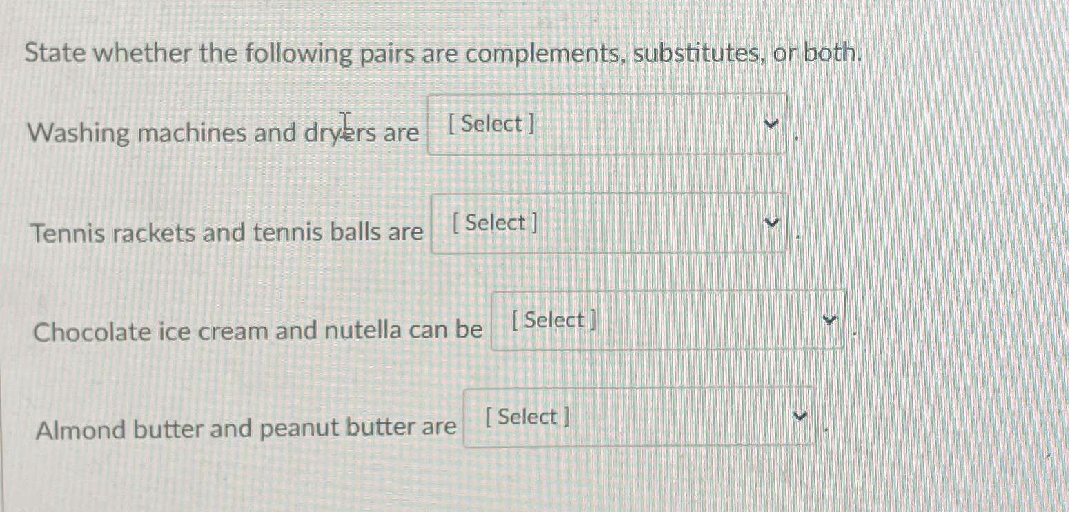 Solved State whether the following pairs are complements, | Chegg.com