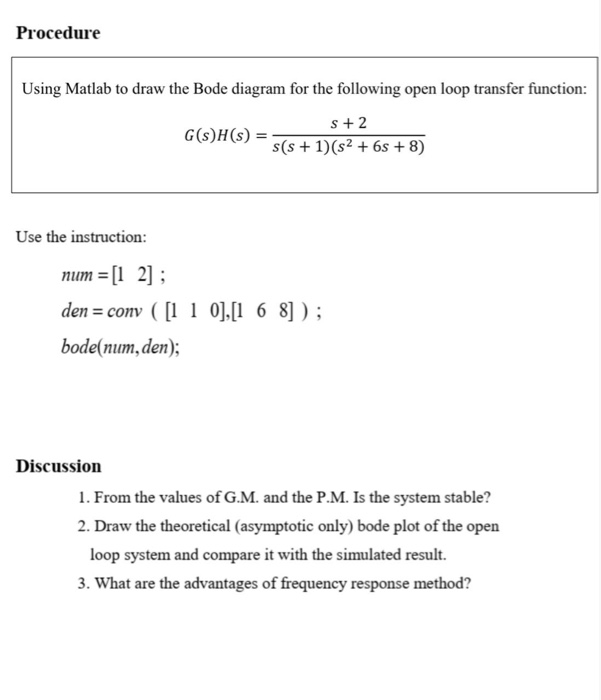 Solved Procedure Using Matlab to draw the Bode diagram for | Chegg.com