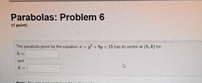 Solved Parabolas: Problem 6(1 ﻿point)The parabcia given by | Chegg.com