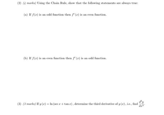 Solved (2) (4 marks) Using the Chain Rule, show that the | Chegg.com