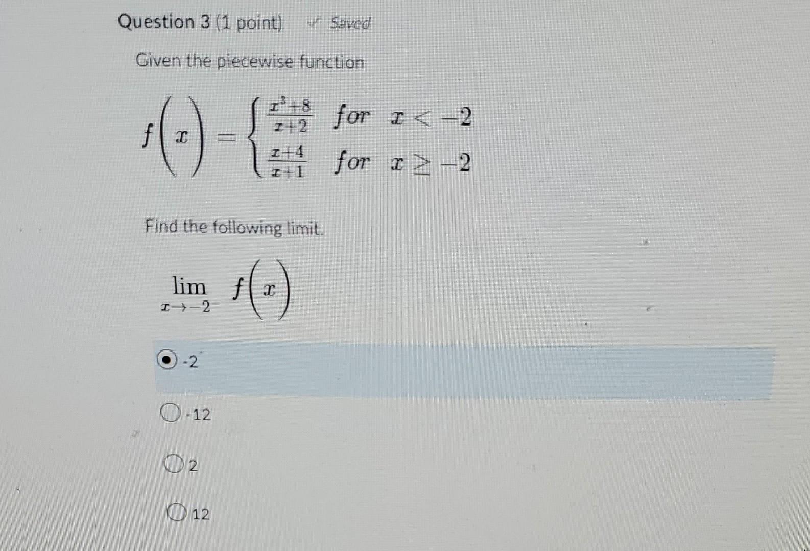 Solved Definition: The limit of function f(x) when x | Chegg.com