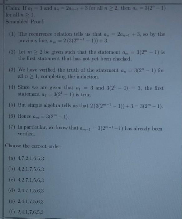Solved Claim: If a1=3 and an=2an−1+3 for all n≥2, then | Chegg.com