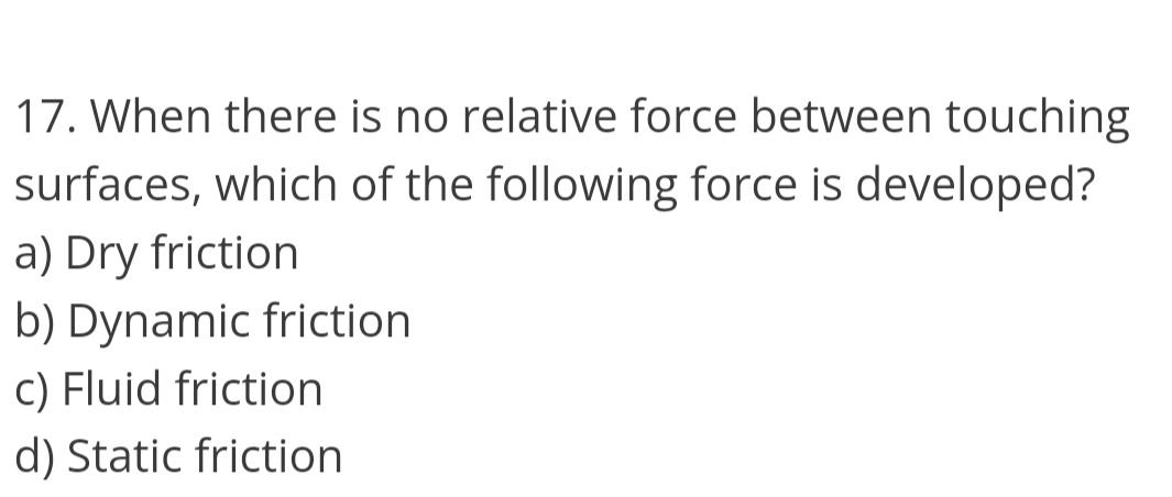 Solved When there is no relative force between touching | Chegg.com