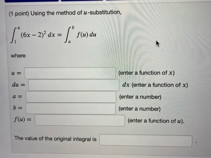 Solved (1 point) Using the method of u-substitution, | Chegg.com