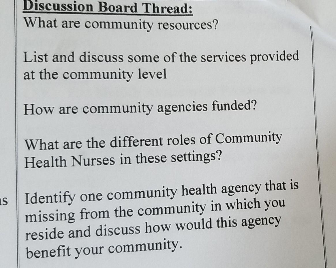 Solved Discussion Board Thread: What are community | Chegg.com