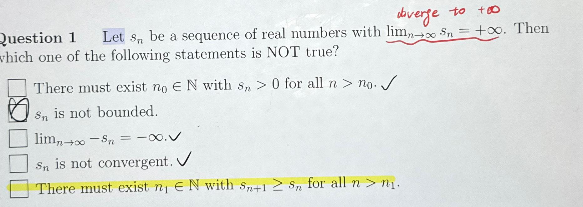 Solved Question 1 ﻿Let sn ﻿be a sequence of real numbers | Chegg.com