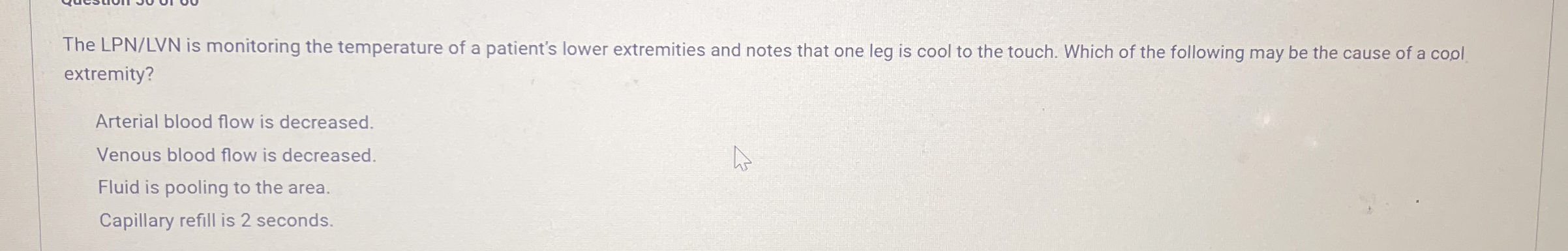 Solved The LPN/LVN is monitoring the temperature of a | Chegg.com