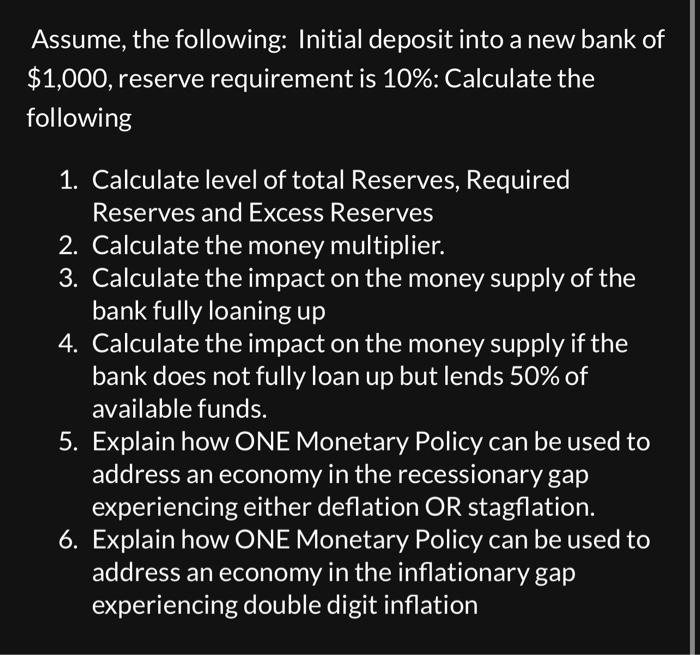 Solved Assume, the following: Initial deposit into a new | Chegg.com