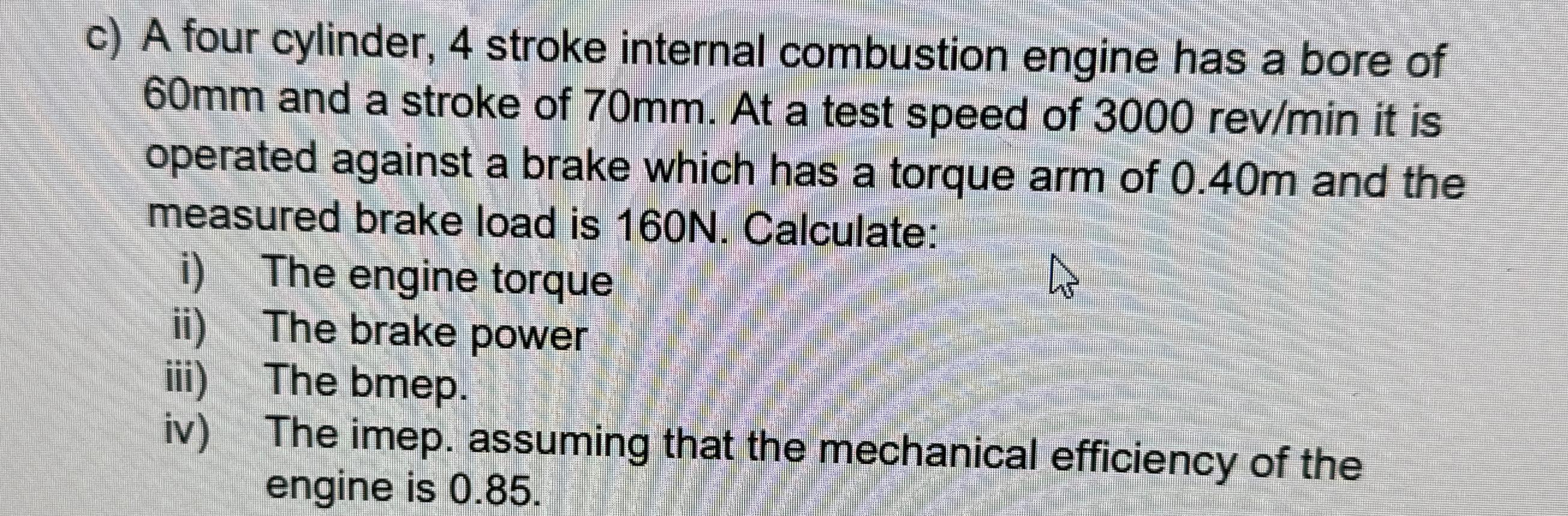 Solved c) ﻿A four cylinder, 4 ﻿stroke internal combustion | Chegg.com