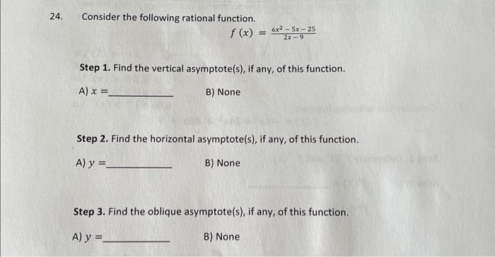 Solved 24. Consider the following rational function. | Chegg.com