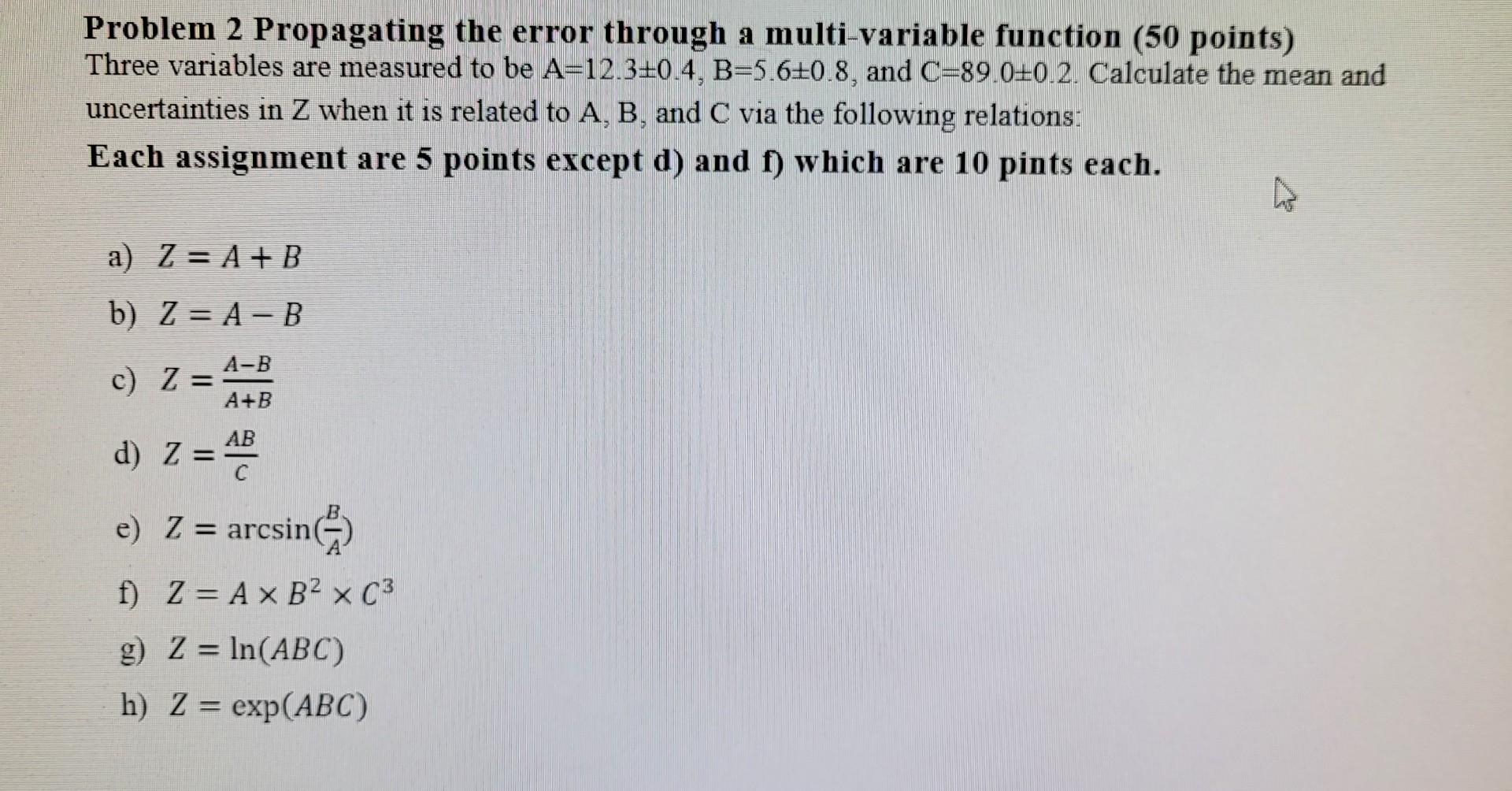 Solved Problem 2 Propagating The Error Through A