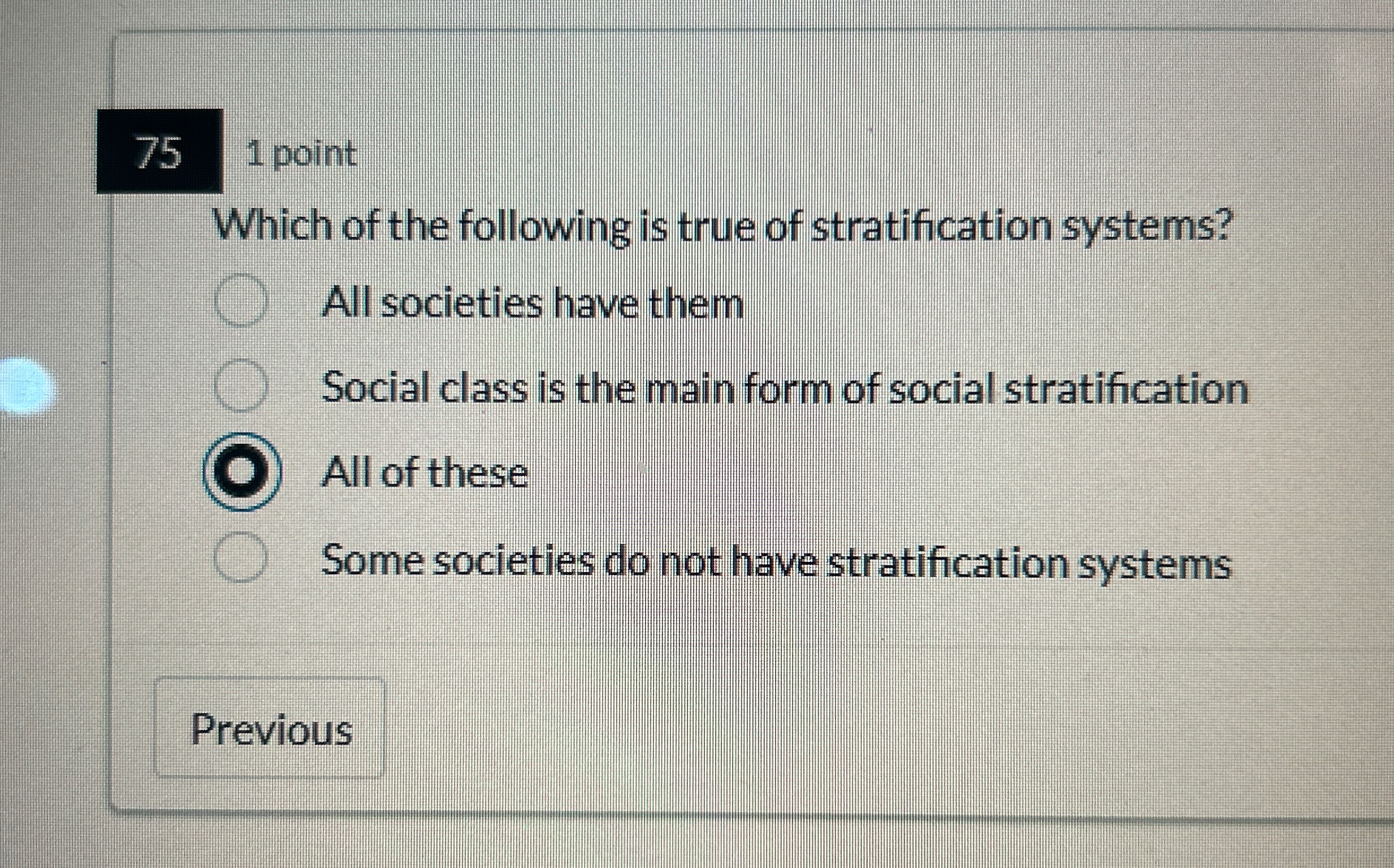 Solved 751 ﻿pointWhich of the following is true of | Chegg.com