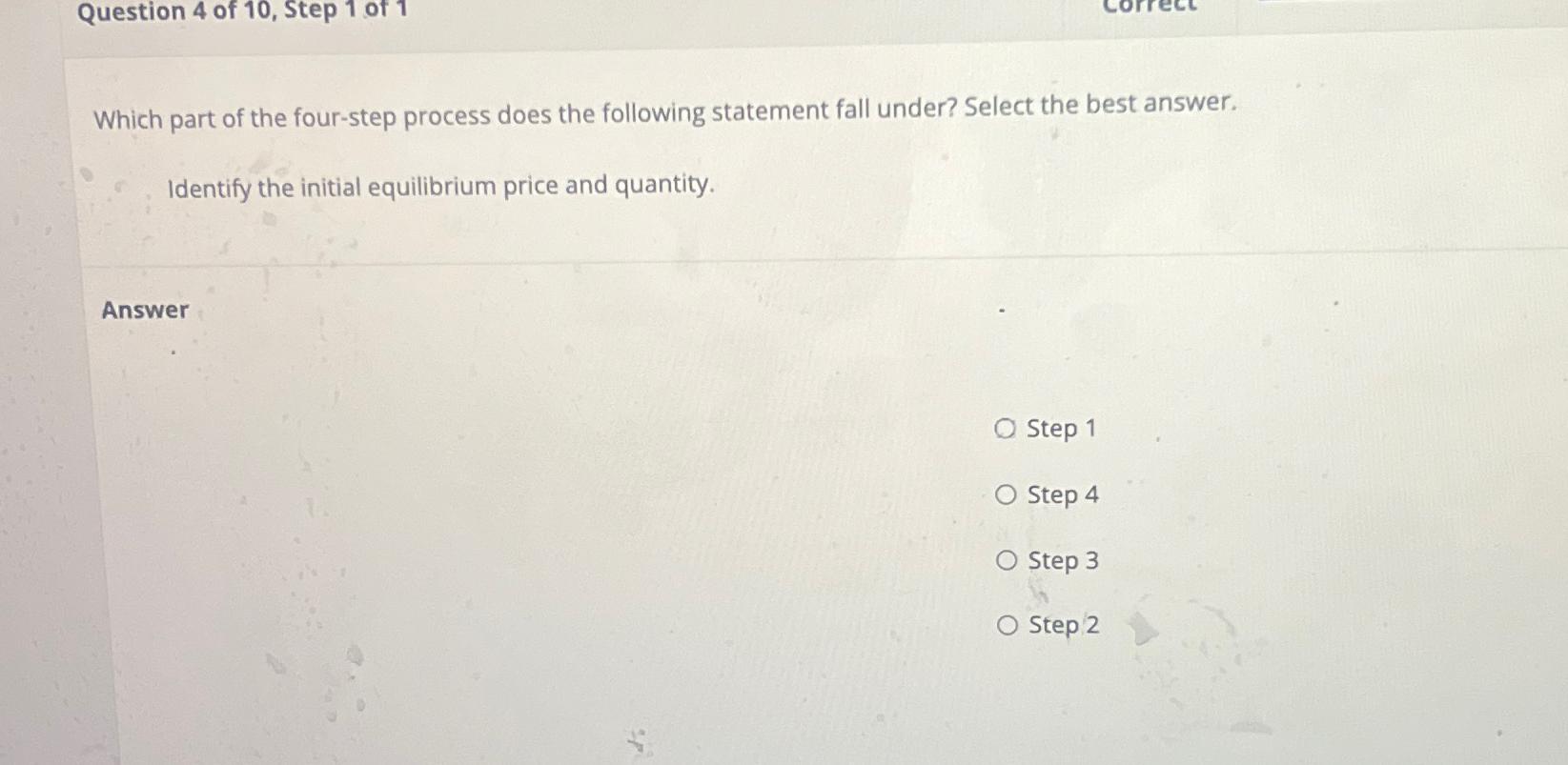 Solved Question 4 ﻿of 10, ﻿Step 1 ﻿of 1Which part of the | Chegg.com