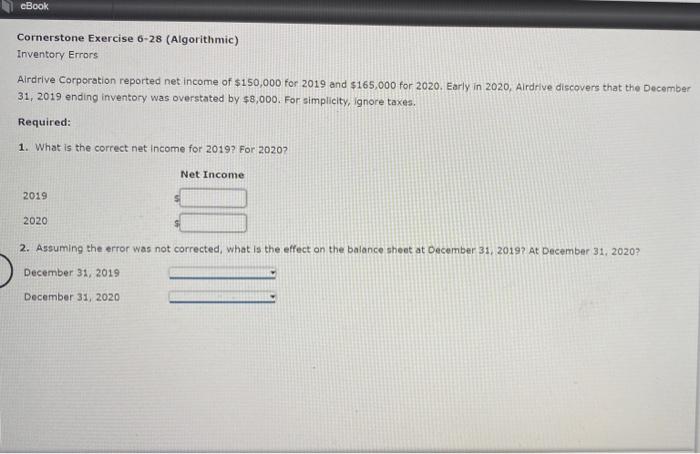 Solved eBook Cornerstone Exercise 6-28 (Algorithmic) | Chegg.com