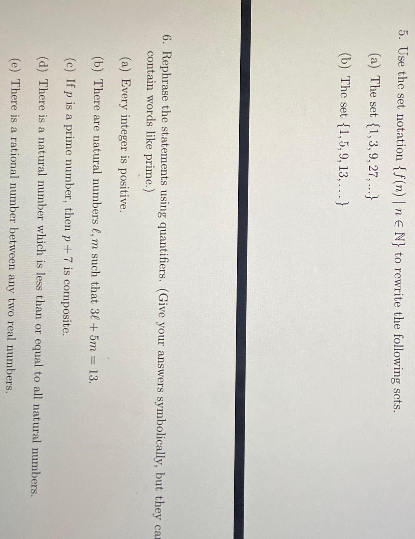 Solved Use the set notation {f(n)|ninN} ﻿to rewrite the | Chegg.com
