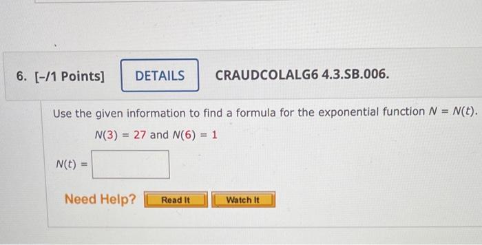 Solved 6. [-/1 Points] DETAILS CRAUDCOLALG6 4.3.SB.006. Use | Chegg.com